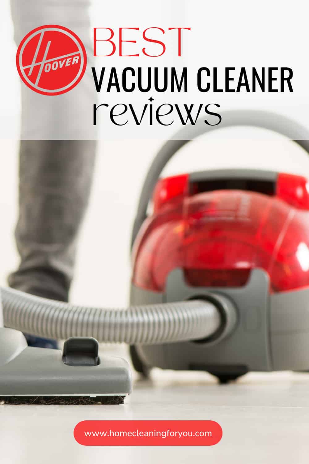 10 Best Hoover Vacuums: Your Ultimate Cleaning Companions