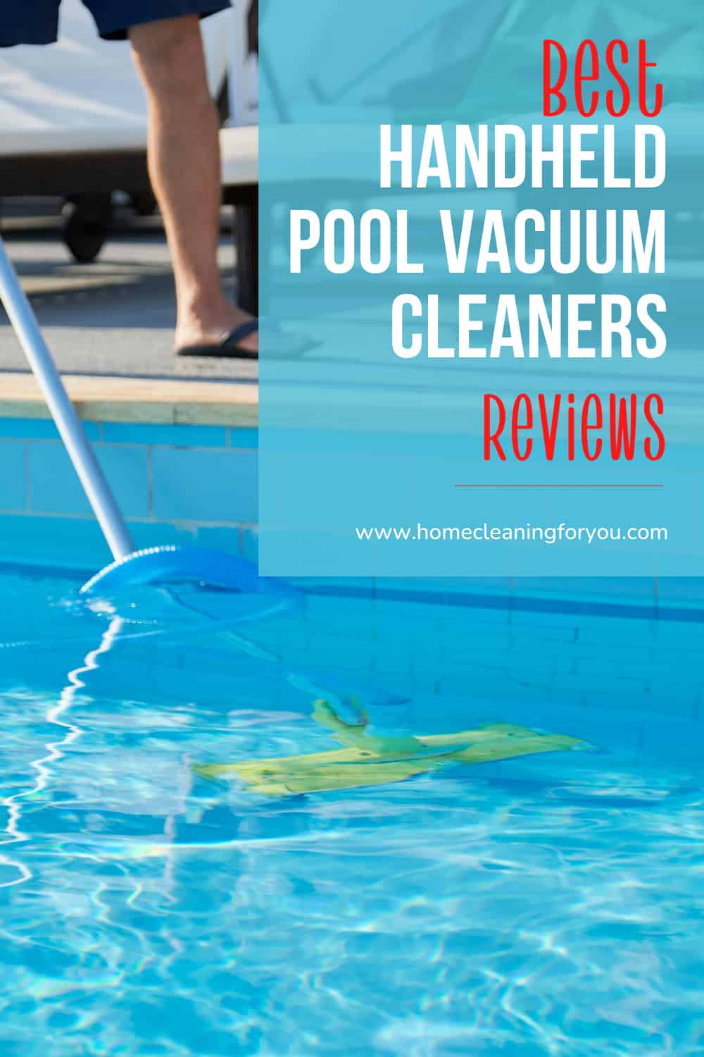 12 Must-Have Handheld Pool Vacuums for Crystal Clear Waters