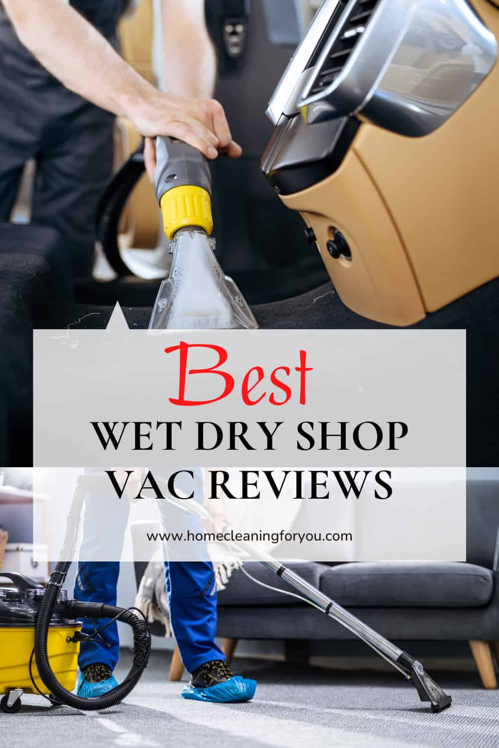 15 Powerful Wet Dry Shop Vacs with Reviews