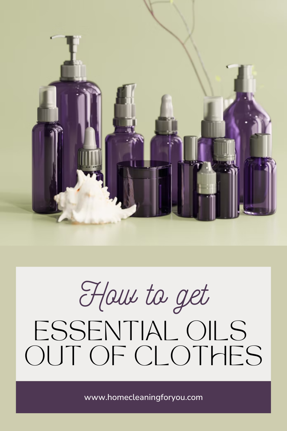 How To Get Essential Oil Out Of Clothes